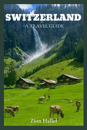Switzerland: A Travel Guide in Oman | Whizz Switzerland
