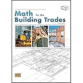 Mathematics for the Trades: A Guided Approach (What's New in Trade Math ...