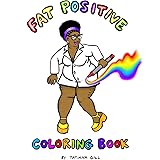 Amazon.com: Color Me Body Positive: A coloring book for all ages ...