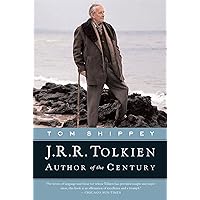 J.r.r. Tolkien: Author of the Century: Shippey, Tom: 9780618257591 ...