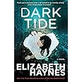 Amazon.com: Dark Tide: A Novel: 9780062197337: Haynes, Elizabeth: Books