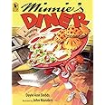 Minnie's Diner: A Multiplying Menu: Dodds, Dayle Ann, Manders, John ...