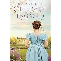Otherwise Engaged - Kindle edition by Barker, Joanna. Romance Kindle ...