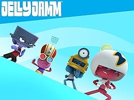 Watch Jelly Jamm | Prime Video