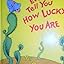 Amazon.com: Did I Ever Tell You How Lucky You Are? (Classic Seuss ...