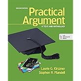 Practical Argument: A Text and Anthology: Kirszner, Laurie G., Mandell ...