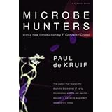 Microbe Hunters: de Kruif, Paul: 9780156027779: Amazon.com: Books