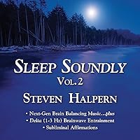 Steven Halpern - Relax into Sleep at the Speed of Sound, Vol. 2 (432 Hz ...