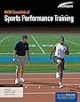 NASM Essentials of Sports Performance Training: First Edition Revised ...