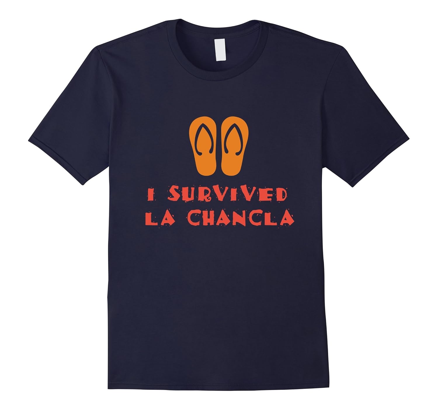 I Survived La Chancla Funny T-Shirt