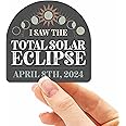 Amazon.com: I Saw the 2024 Eclipse Sticker for Laptop, April 8 Total ...