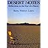 Desert Notes and River Notes - Kindle edition by Barry Lopez ...