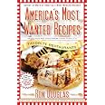 America's Most Wanted Recipes: Delicious Recipes from Your Family's ...