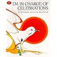 I'm in Charge of Celebrations (Aladdin Picture Books): Byrd Baylor ...