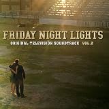 Various Artists - Friday Night Lights: Original Television Soundtrack ...