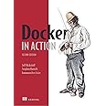 Docker in Action, Second Edition: Nickoloff, Jeff, Kuenzli, Stephen ...