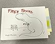 T-Rex Trying: Murphy, Hugh: 9780452299023: Amazon.com: Books