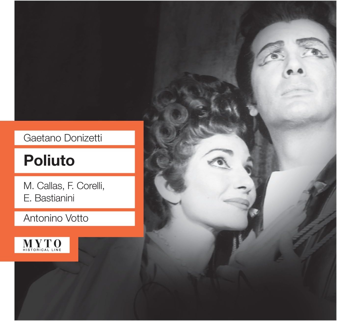 Gaetano Donizetti: Poliuto: Callas, Bastianini, Corelli, Votto, La ...