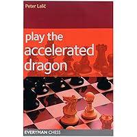 Play the Accelerated Dragon: Lalic, Peter: 9781781940129: Amazon.com: Books