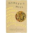 Hamlet's Mill: An Essay Investigating the Origins of Human Knowledge ...