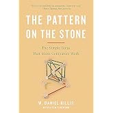 The Pattern On The Stone: The Simple Ideas That Make Computers Work ...