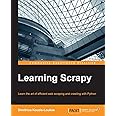Learning Scrapy: Learn the art of effi cient web scraping and crawling ...