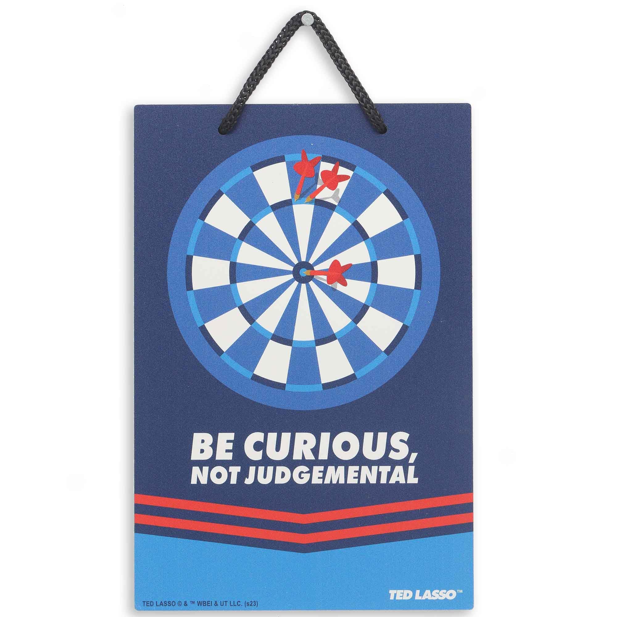 Ted Lasso Be Curious Not Judgemental Hanging Metal Sign - Inspirational ...