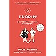 Amazon.com: Puddin' (Dumplin', 2): 0000062418386: Murphy, Julie: Books