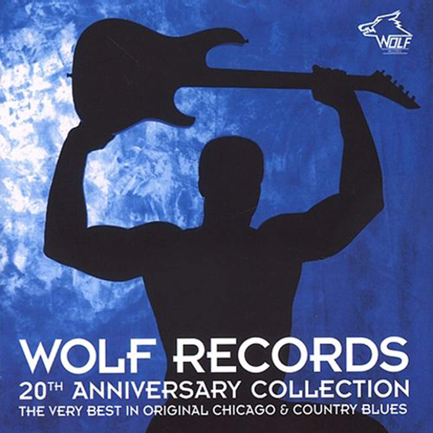Wolf Records 20th Anniversary Collection - Wolf Records 20th ...