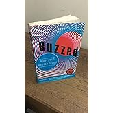 Buzzed: The Straight Facts About the Most Used and Abused Drugs from ...