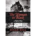 Amazon.com: The Woman in Black: A Ghost Story: 9781567926316: Hill ...