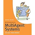 An Introduction to MultiAgent Systems: Wooldridge, Michael ...
