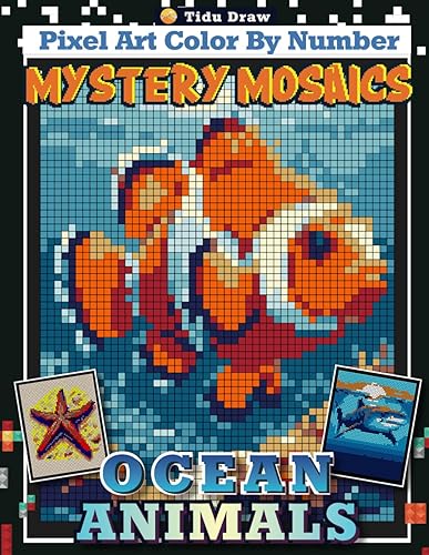 Mystery Mosaics Pixel Art Color by Number Ocean Animals: Coloring Quest ...