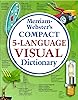 Merriam-Webster's Compact 5-Language Visual Dictionary (English ...
