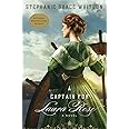 A Captain for Laura Rose: Whitson, Stephanie Grace: 9781455529056 ...
