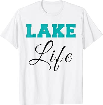 Amazon.com: Funny Lake Shirts: Lake Life Shirt. Lake Vacation T Shirts ...