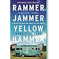 Rammer Jammer Yellow Hammer: A Road Trip into the Heart of Fan Mania ...