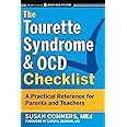 The Tourette Syndrome and OCD Checklist: A Practical Reference for ...