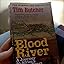 Blood River: A Journey to Africa's Broken Heart eBook: Tim Butcher ...