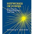 Networks of Power: Electrification in Western Society, 1880-1930 ...