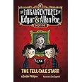 The Tell-Tale Start (The Misadventures of Edgar & Allan Poe): McAlpine ...
