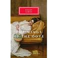 The Wings of the Dove: Introduction by Grey Gowrie (Everyman's Library ...
