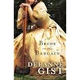 A Bride in the Bargain: Deeanne Gist: 9780764204074: Amazon.com: Books