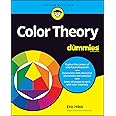 Amazon.com: Color Theory For Dummies: 9781119892274: Hibit, Eric: Books
