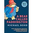 Amazon.com: A Bear Called Paddington: 9780008589035: Michael Bond: Books