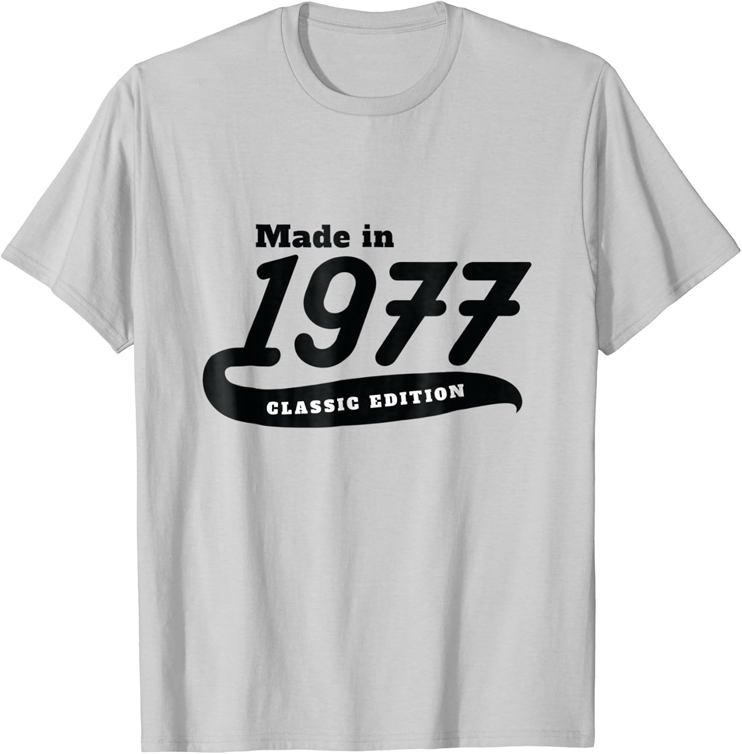 Amazon.com: Funny 1977 Tshirt - Made In 1977: Clothing