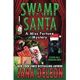 Swamp Sweets (Miss Fortune Mysteries): DeLeon, Jana: 9781940270852 ...
