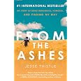 Amazon.com: From the Ashes: My Story of Being Indigenous, Homeless, and ...