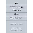 Amazon.com: The Phenomenology of Internal Time-Consciousness ...