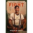 Amazon.com: FIGHT: Volume 1 Sky Ridge Hotshots: 9781964535098: St ...